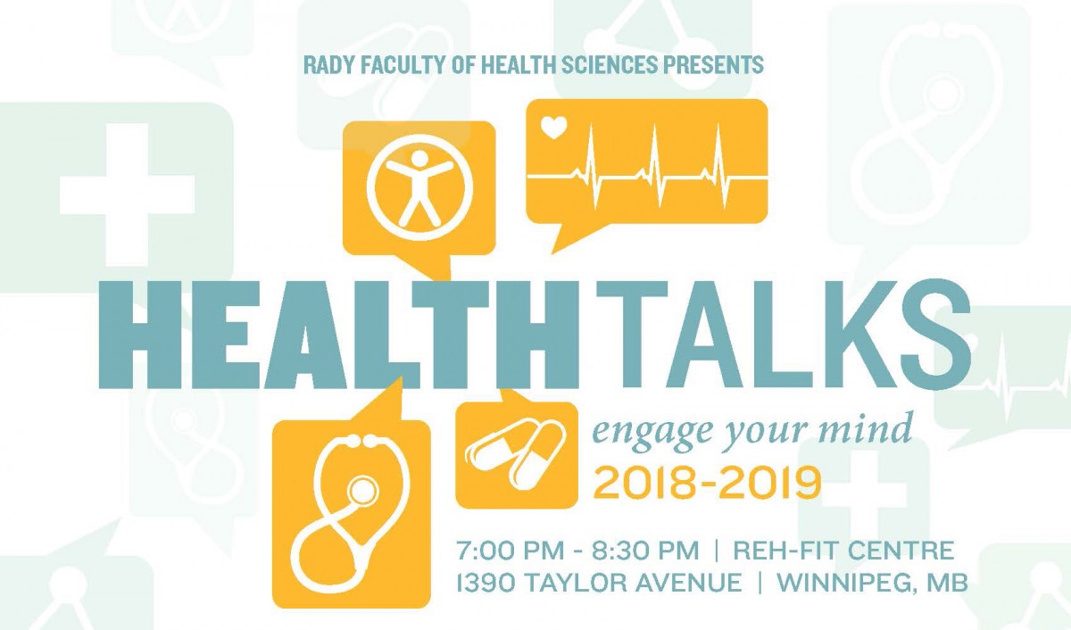 UM Today | Rady Faculty of Health Sciences | HealthTalks: public ...